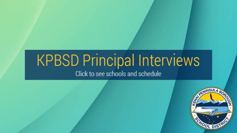 2023-2024 KPBSD Principal Interviews – Kenai Peninsula Borough School ...