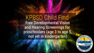Free Child Find Developmental, Vision, and Hearing Screenings – Kenai ...