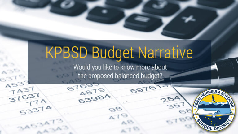 FY25 KPBSD Budget Narrative – Kenai Peninsula Borough School District